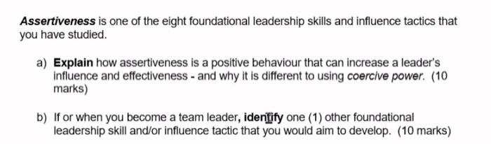 Solved Assertiveness is one of the eight foundational | Chegg.com