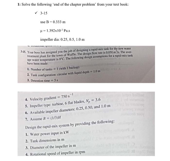 Solved 1: Solve the following 'end of the chapter problem' | Chegg.com