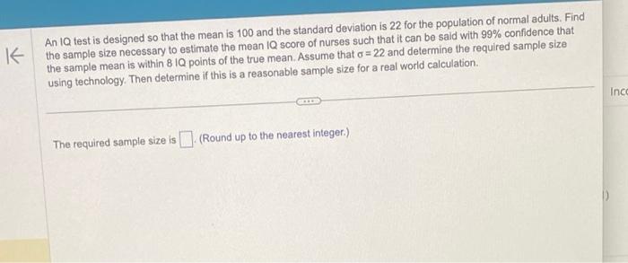 Solved An 1Q test is designed so that the mean is 100 and | Chegg.com
