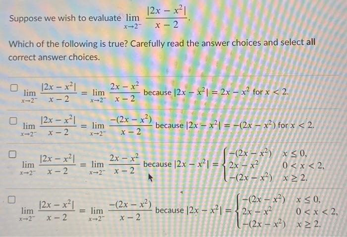 Solved 12x - x21 Suppose we wish to evaluate lim x2 x-2 | Chegg.com