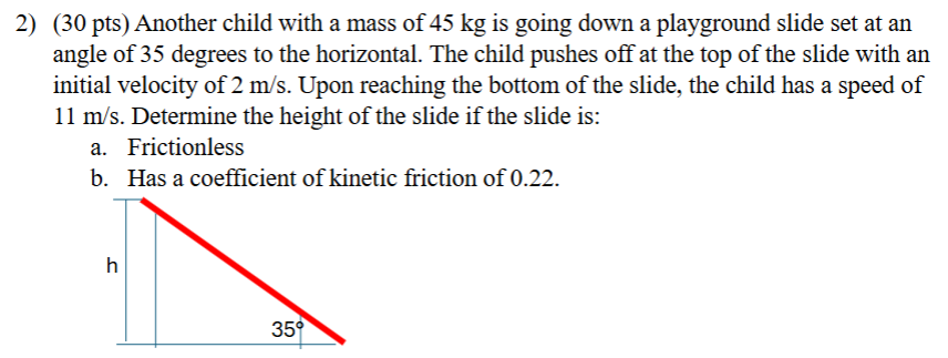 Solved 2) (30 ﻿pts) ﻿Another child with a mass of 45 ﻿kg is | Chegg.com