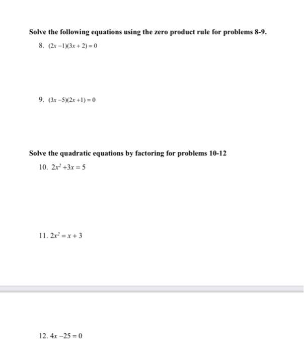 Solved Solve the following equations using the zero product | Chegg.com