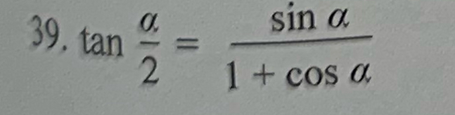 Solved tan(α2)=sinα1+cosα | Chegg.com