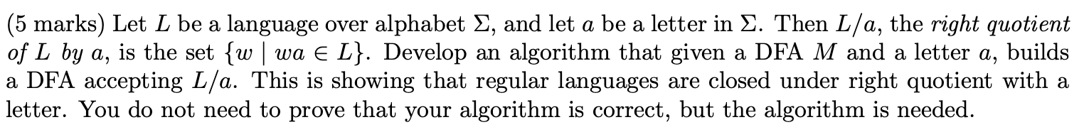 Solved (5 marks) Let L be a language over alphabet Σ, | Chegg.com Solved (5 marks) Let L be a language over alphabet Σ, | Chegg.com