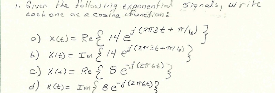 Solved Given the following exponential signals, write | Chegg.com
