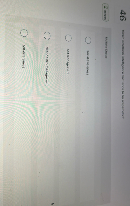 Solved 46Which emotional intelligence trait tends to be | Chegg.com