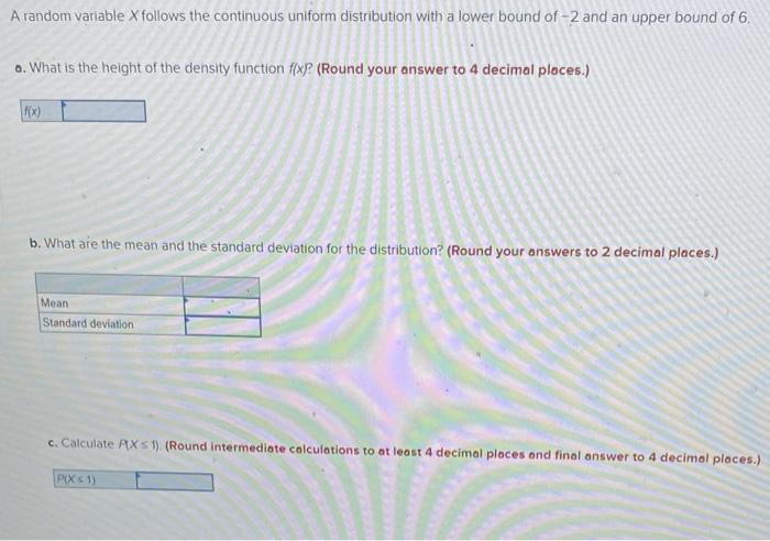 Solved A random variable X follows the continuous uniform | Chegg.com