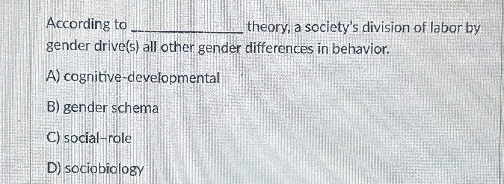 Solved According to theory, a society's division of labor by | Chegg.com
