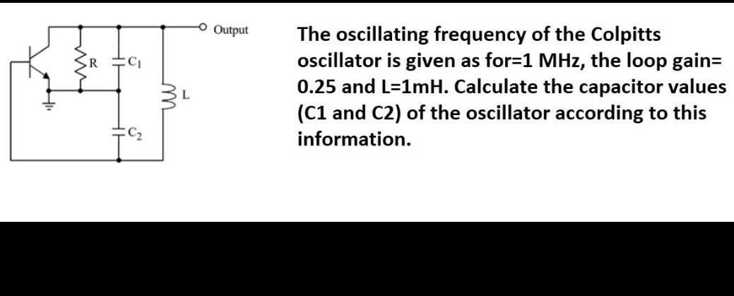 Solved The oscillating frequency of the Colpitts oscillator | Chegg.com