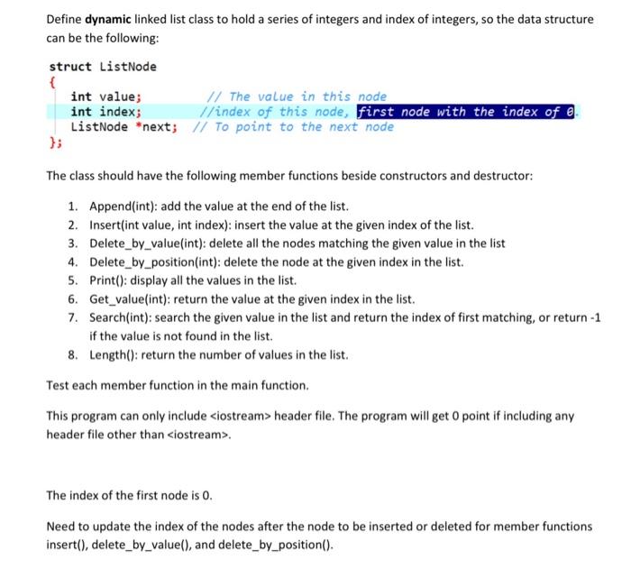 Solved Define dynamic linked list class to hold a series of | Chegg.com