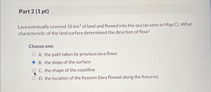 Solved Given what you see in Image D, does the lava display | Chegg.com