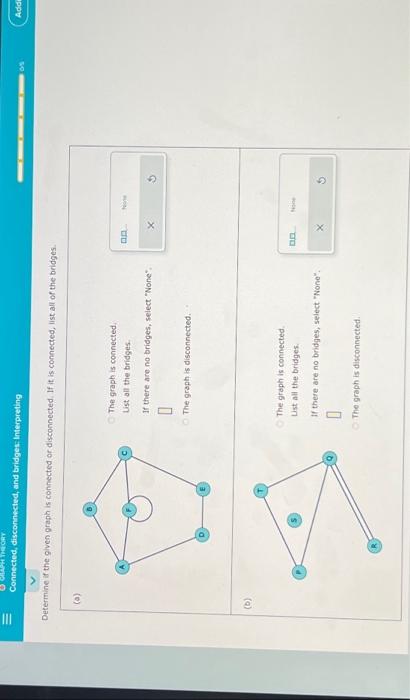Solved Determine if the given graph is connected or | Chegg.com
