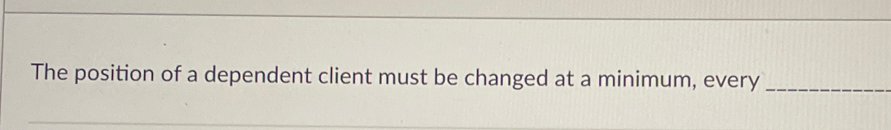 Solved The position of a dependent client must be changed at | Chegg.com