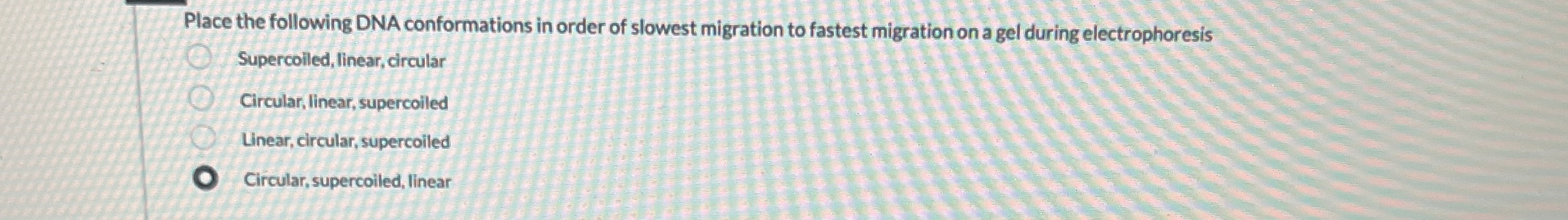 Solved Place the following DNA conformations in order of | Chegg.com