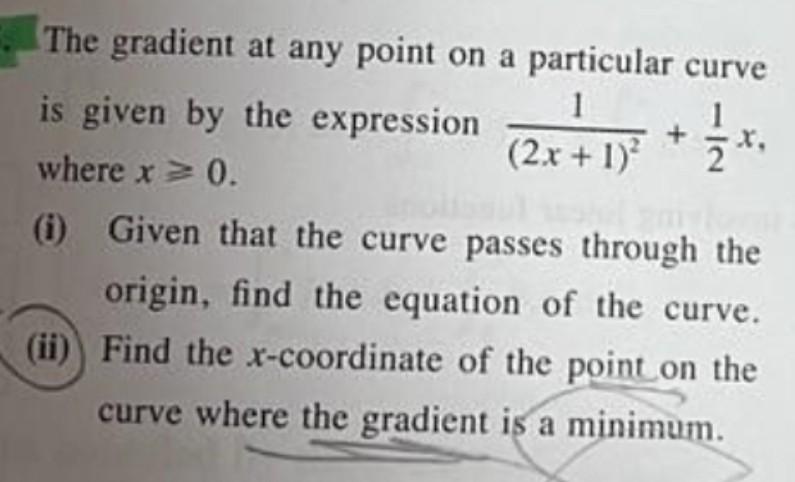 Solved The gradient at any point on a particular curve is | Chegg.com