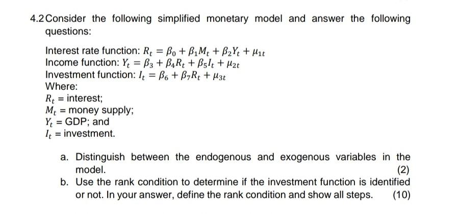 Solved 4.2Consider the following simplified monetary model | Chegg.com