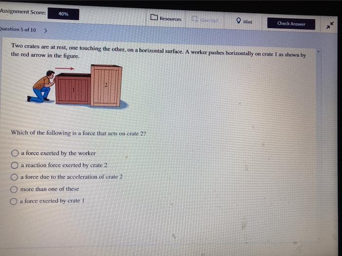 Solved Assignment Score: 40% Resources Give Up Hint Check | Chegg.com