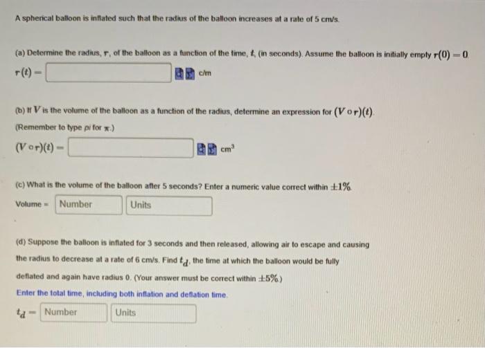 Solved A spherical balloon is inflated such that the radius | Chegg.com