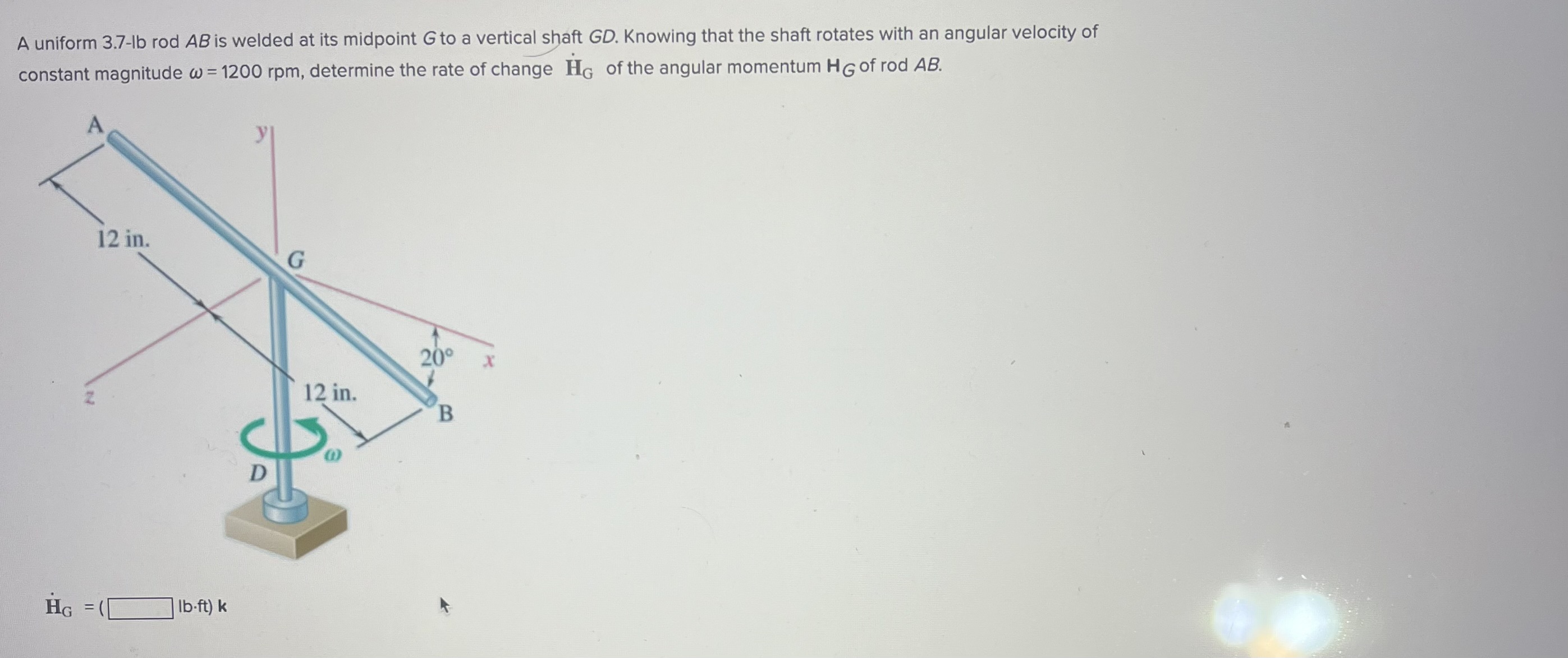 Solved A uniform 3.7-lb rod AB ﻿is welded at its midpoint G | Chegg.com