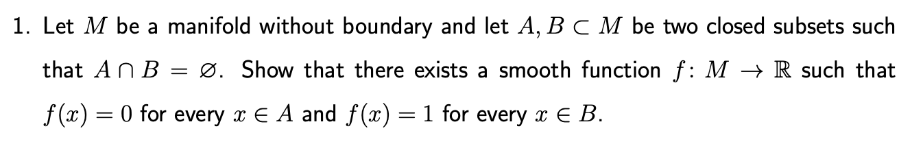 Solved Let M be a manifold without boundary and let A,BsubM | Chegg.com Solved Let M be a manifold without boundary and let A,BsubM | Chegg.com