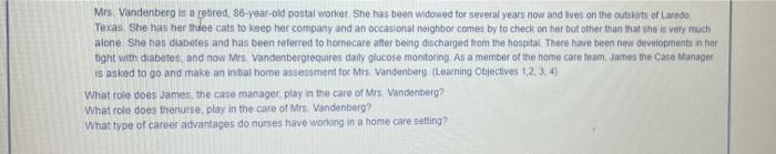 Solved Mrs. Vandenberg is a retired, 86-year-old postal | Chegg.com