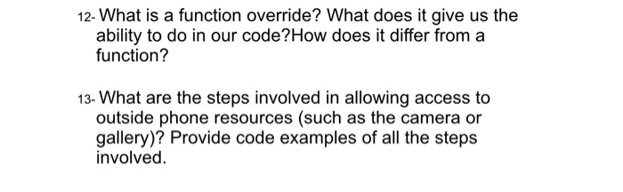 Solved 12- What is a function override? What does it give us | Chegg.com