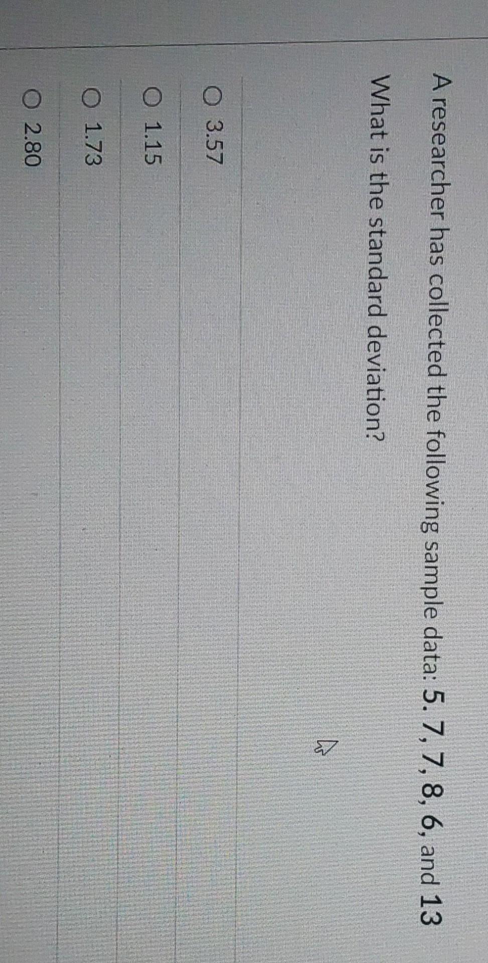 Solved A researcher has collected the following sample data: | Chegg.com