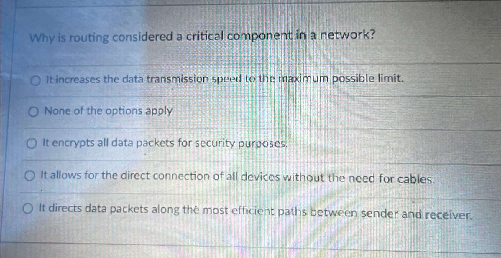 Solved Why is routing considered a critical component in a | Chegg.com