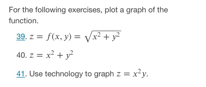 Solved For the following exercises, find the domain of the | Chegg.com