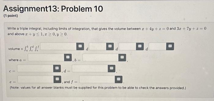 Solved Write a triple integral, including limits of | Chegg.com