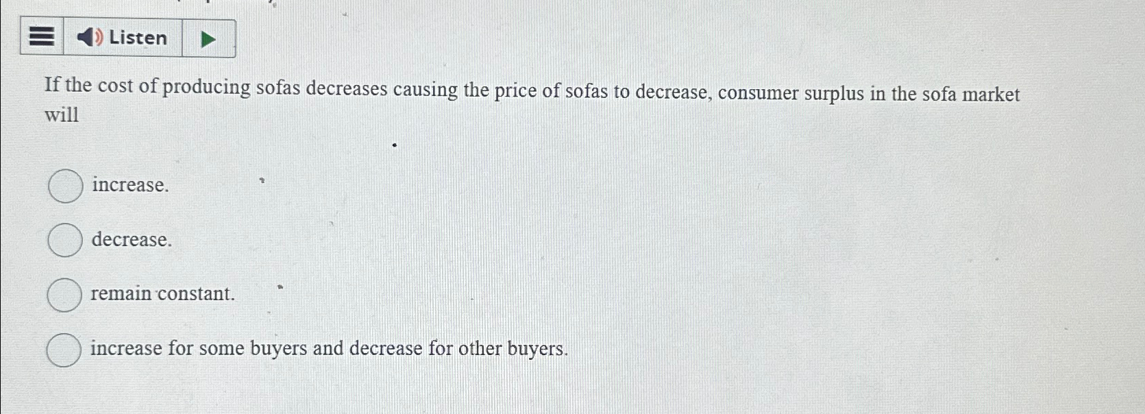 Solved ListenIf the cost of producing sofas decreases | Chegg.com
