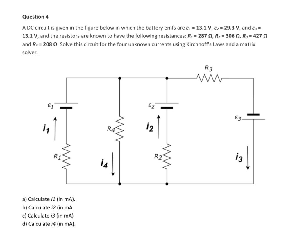 Solved Question 4A DC circuit is given in the figure below | Chegg.com