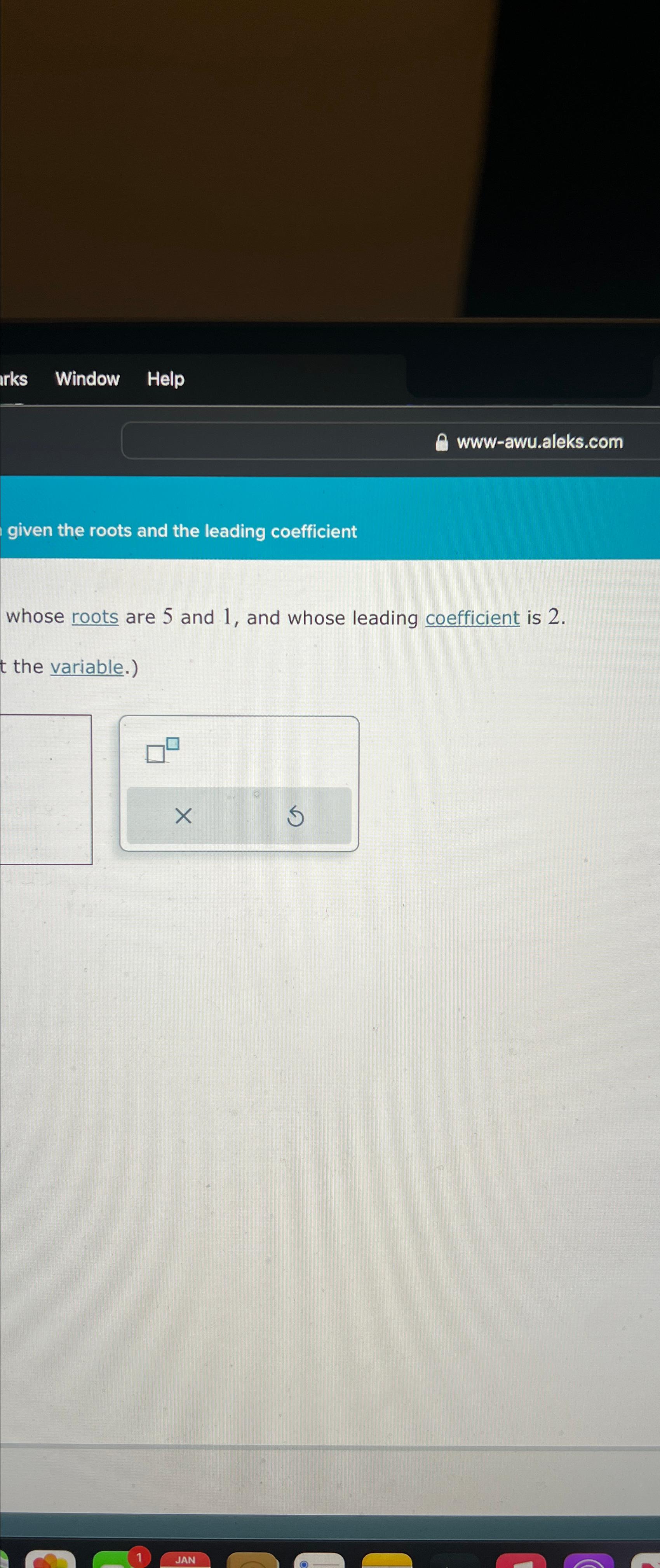 Solved WindowHelpwww-awu.aleks.comgiven the roots and the | Chegg.com