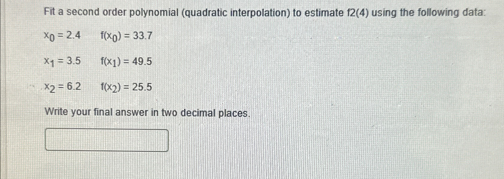 Solved Fit a second order polynomial (quadratic | Chegg.com