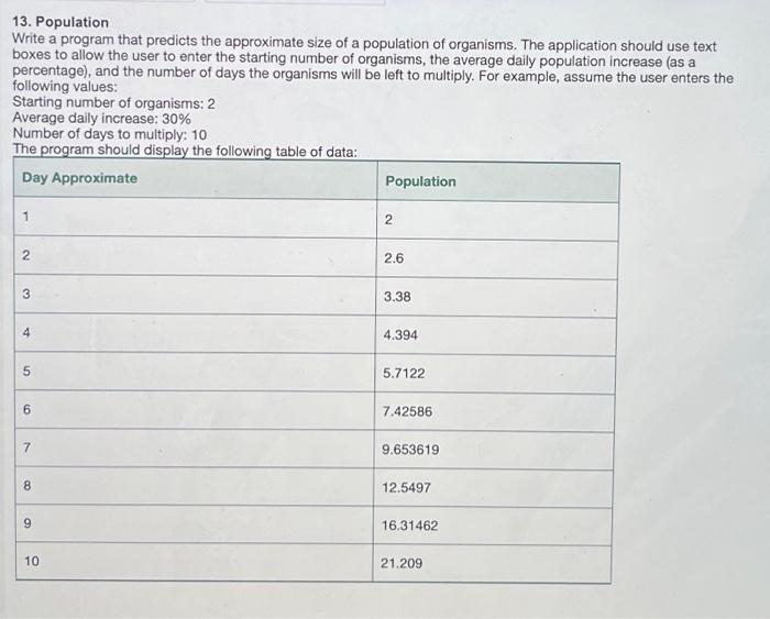 Solved 13. Population Write a program that predicts the | Chegg.com