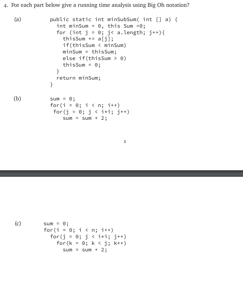 Solved For each part below give a running time analysis | Chegg.com