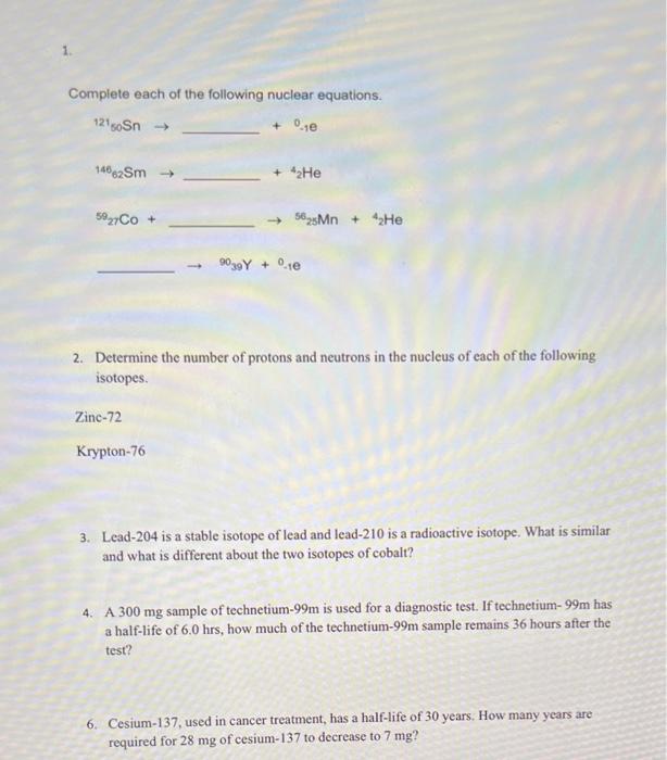 Solved Complete each of the following nuclear equations. | Chegg.com