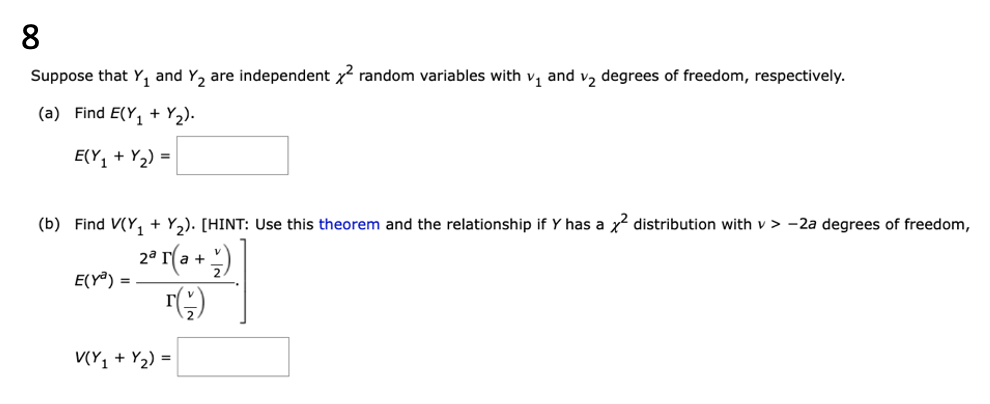 Solved Suppose that Y1 ﻿and Y2 ﻿are independent χ2 ﻿random | Chegg.com