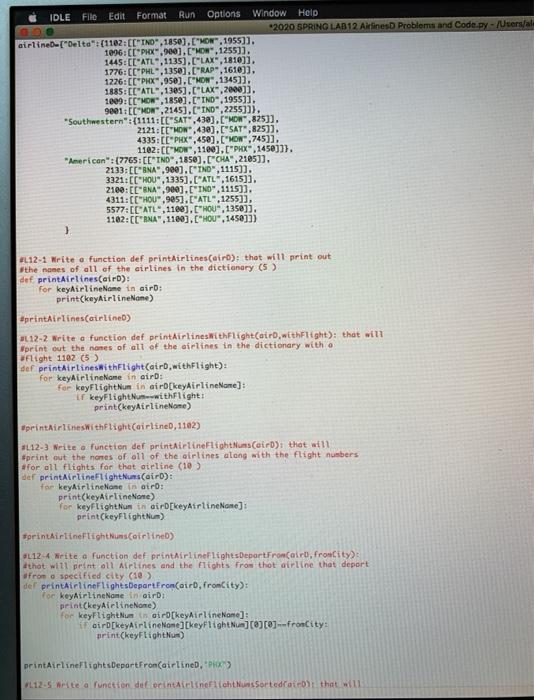 Solved IDLE File Edit Format Run Options Window Help *2020 | Chegg.com