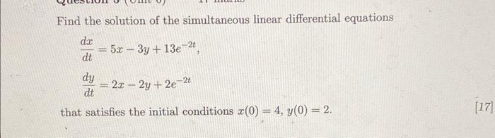 Solved Find the solution of the simultaneous linear | Chegg.com