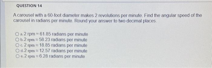 Solved A carousel with a 60 -foot diameter makes 2 | Chegg.com