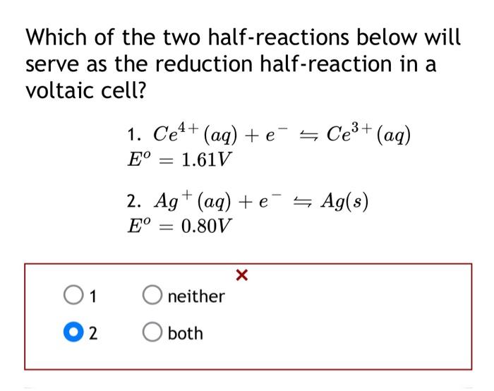 Solved Which of the two half-reactions below will serve as | Chegg.com
