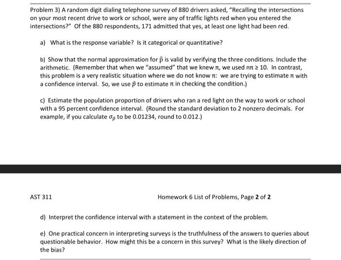 Solved Problem 3) A random digit dialing telephone survey of | Chegg.com