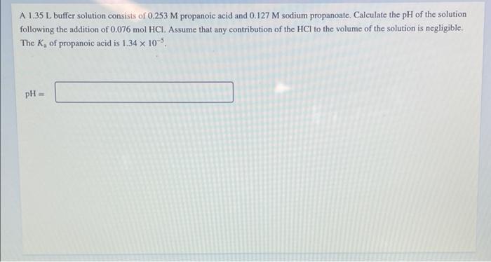 Solved A 1.35 L buffer solution consists of 0.253 M | Chegg.com