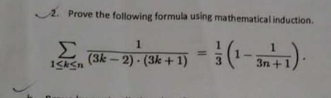 Solved 2. Prove the following formula using mathematical | Chegg.com
