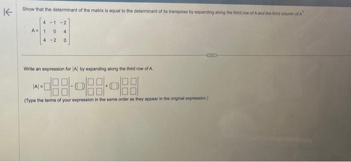 Solved K Show that the determinant of the matrix is equal to | Chegg.com