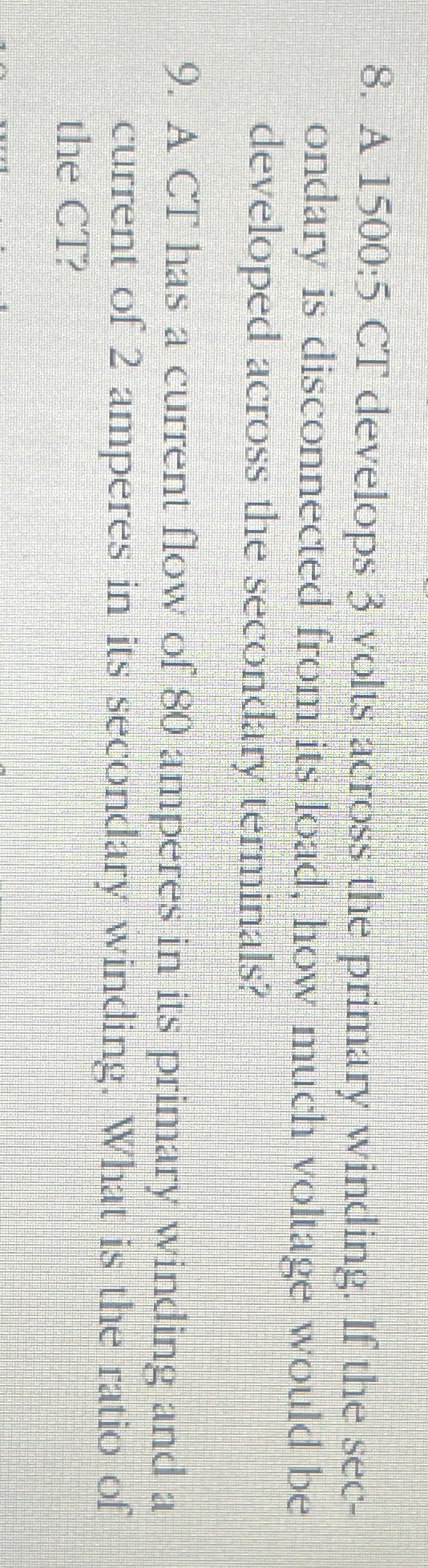 Solved A 1500:5 ﻿CT develops 3 ﻿volts across the primary | Chegg.com