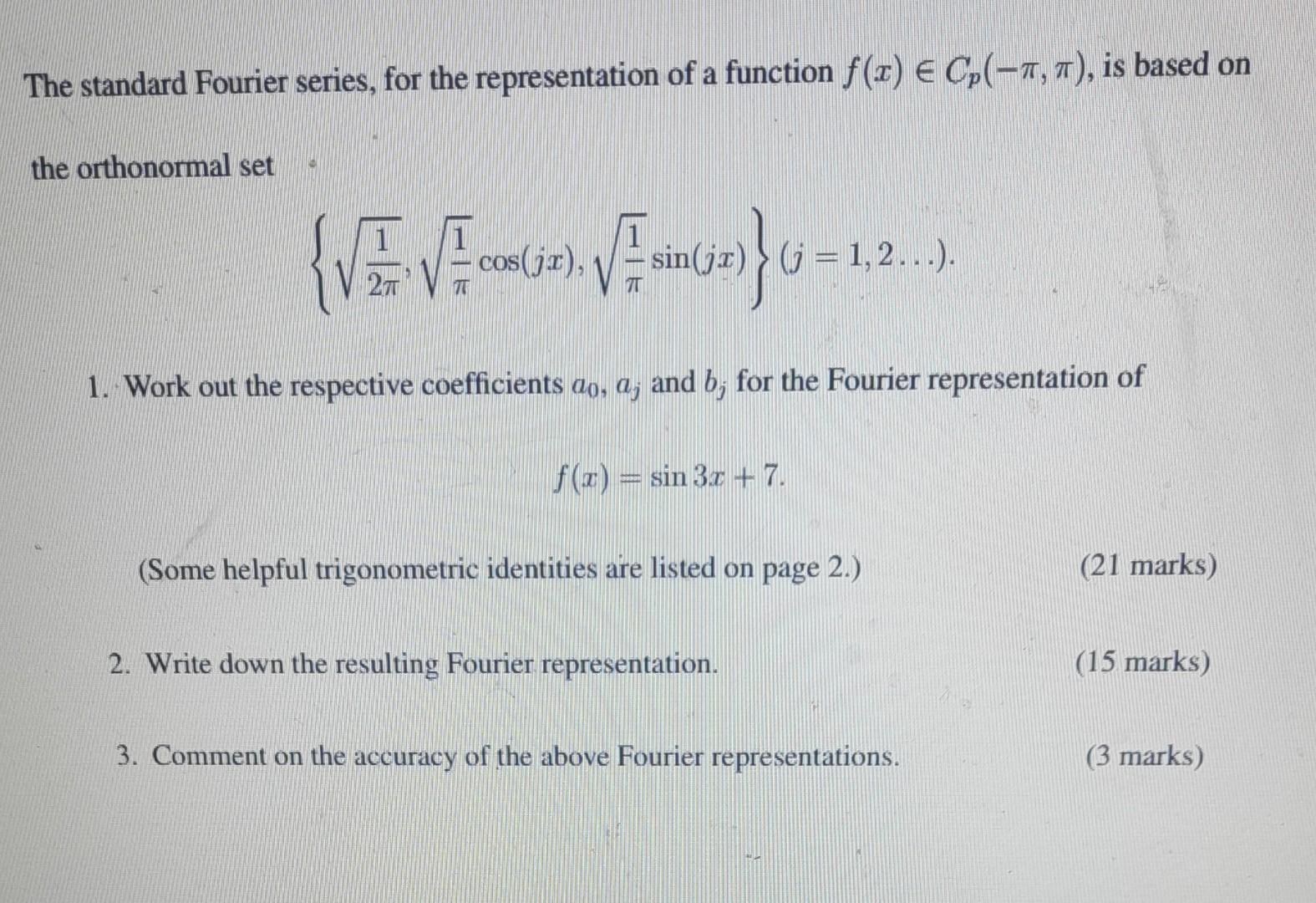 Solved The standard Fourier series, for the representation | Chegg.com