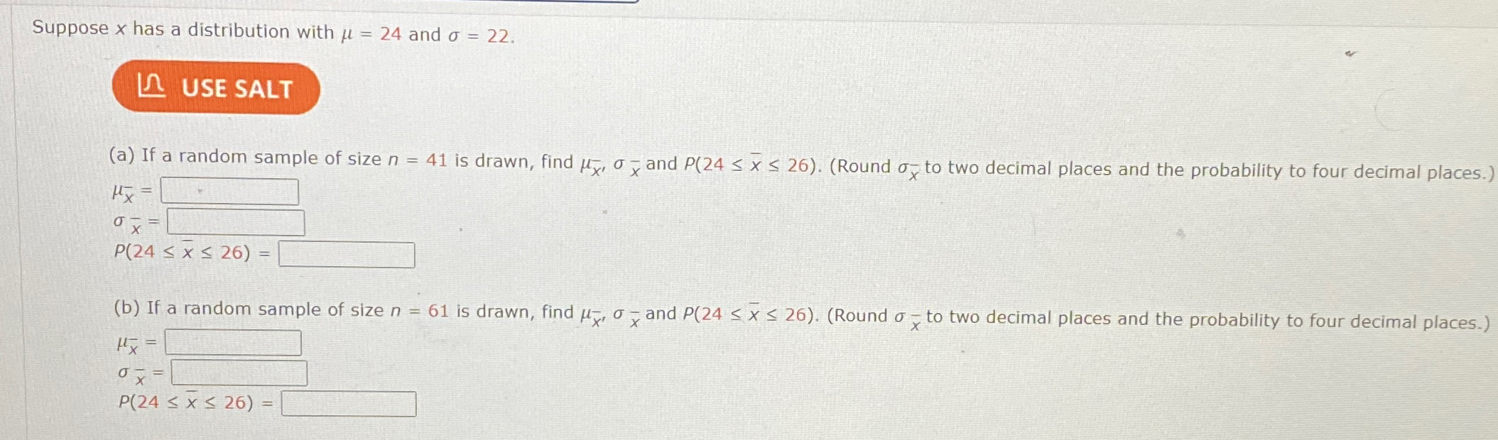 Solved Suppose x ﻿has a distribution with μ=24 ﻿and σ=22.(a) | Chegg.com