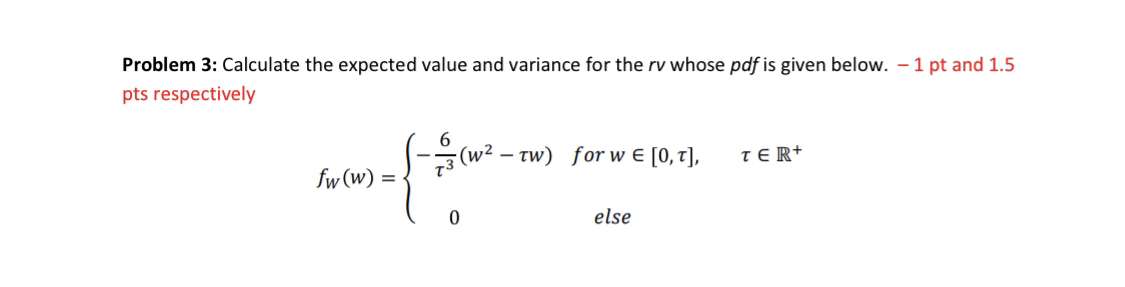Solved Problem 3: Calculate the expected value and variance | Chegg.com
